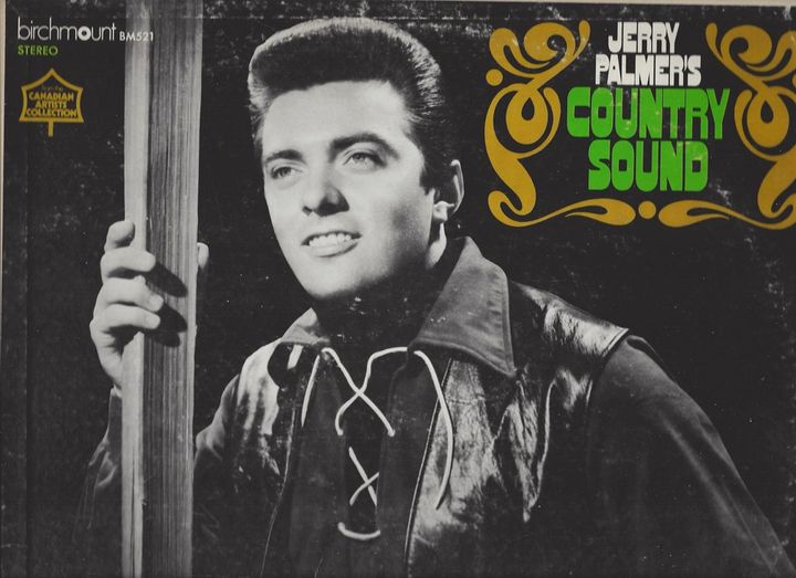 Ontario’s Country Music Pioneers: Jerry Palmer - Country Music ...